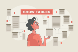 MySQL SHOW TABLES: A Detailed Guide - CoderPad